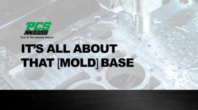 PCS Company - It’s All About That [Mold] Base